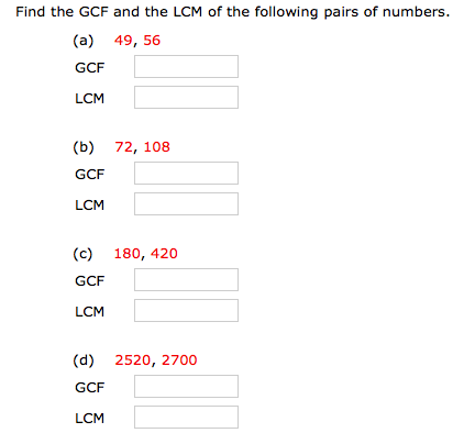 Solved Find the GCF and the LCM of the following pairs of | Chegg.com