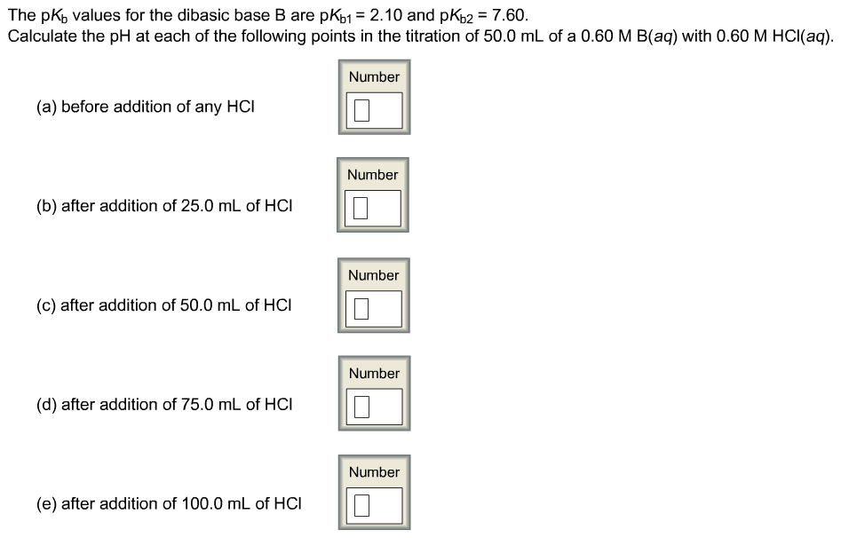 Solved The pK_b values for the dibasic base B are pK_b1 = | Chegg.com