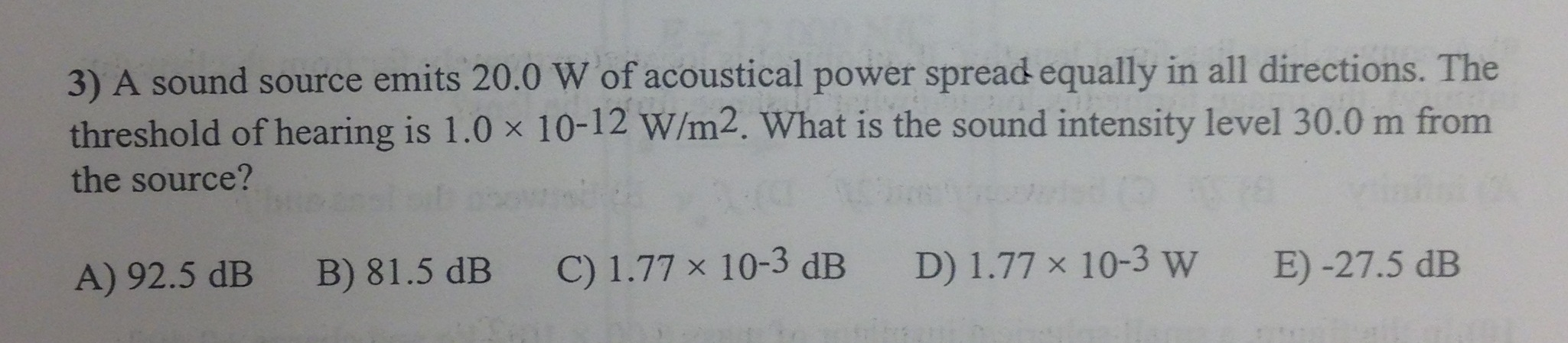Solved A sound source emits 20.0 W of acoustical power | Chegg.com