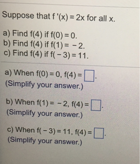 Solved Suppose That F X 2x For All X A Find F 4 If