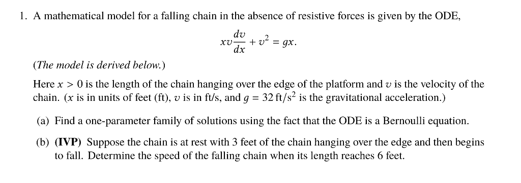 Solved 1. A mathematical model for a falling chain in the | Chegg.com