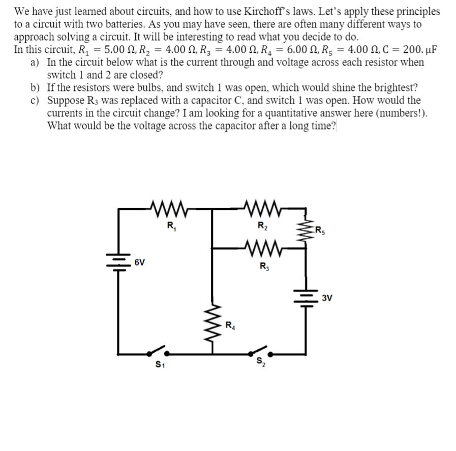 Solved We have just learned about circuits, and how to use | Chegg.com