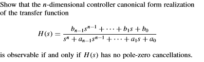 Solved Show that the n-dimensional controller canonical form | Chegg.com