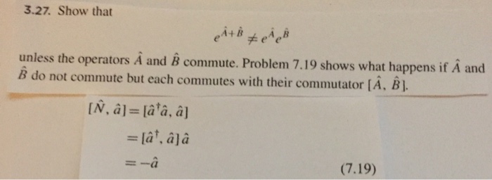 Solved Show that unless the operators A and B commute. | Chegg.com
