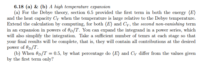 Solved A high temperature expansion For the Debye theory, | Chegg.com