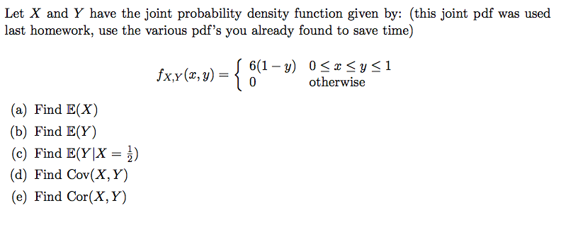 Solved Let X and Y have the joint probability density | Chegg.com