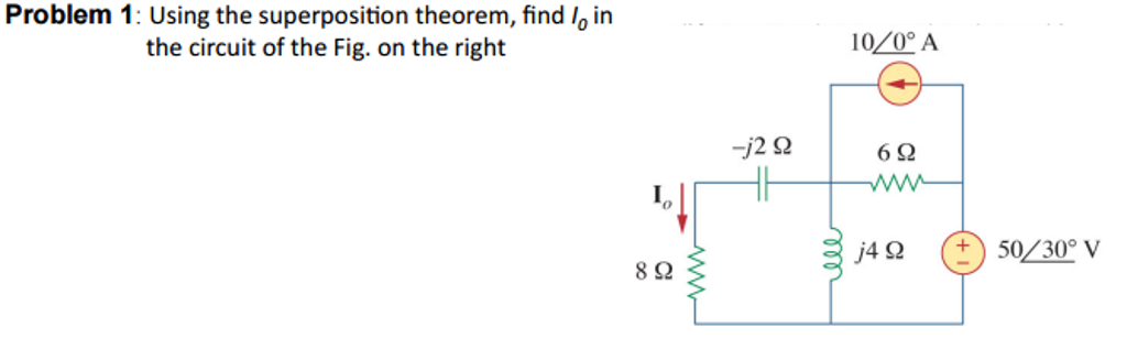 Solved Using the superposition theorem, find I_0 in the | Chegg.com