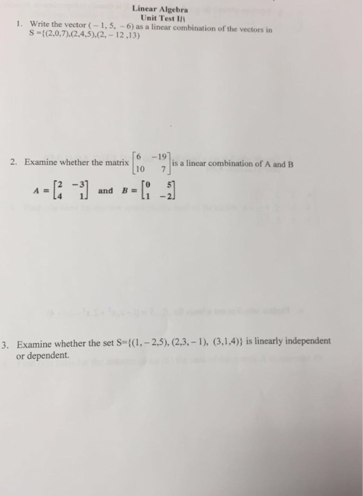Solved Write The Vector 1 5 6 As A Linear Combination Chegg