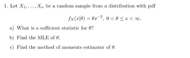 Solved 1. Let X1 ,...,Xn be a random sample from a | Chegg.com