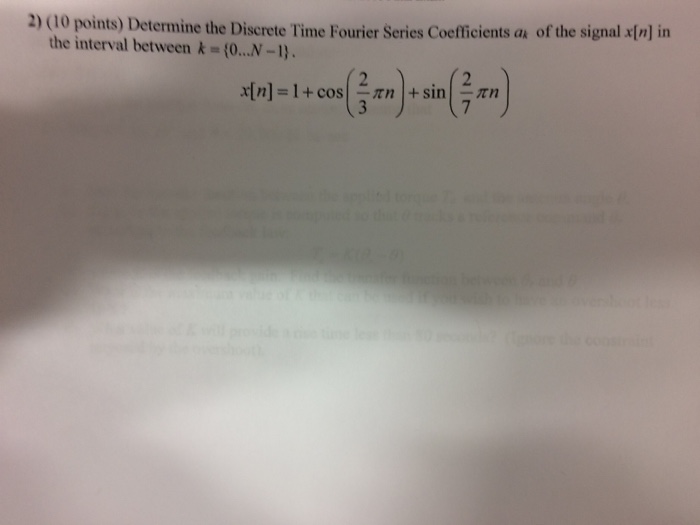 Solved Determine the Discrete Time Fourier Series | Chegg.com