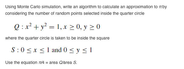 Solved Using Monte Carlo simulation, write an algorithm to | Chegg.com