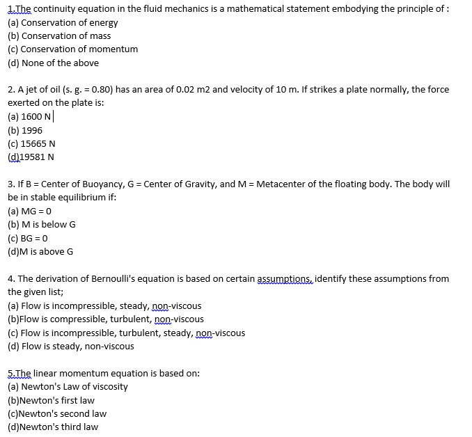 Solved 1.The continuity equation in the fluid mechanics is a | Chegg.com