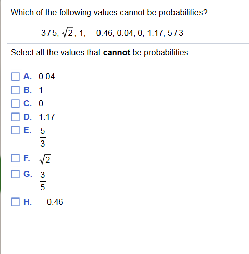 Solved Which of the following values cannot be | Chegg.com