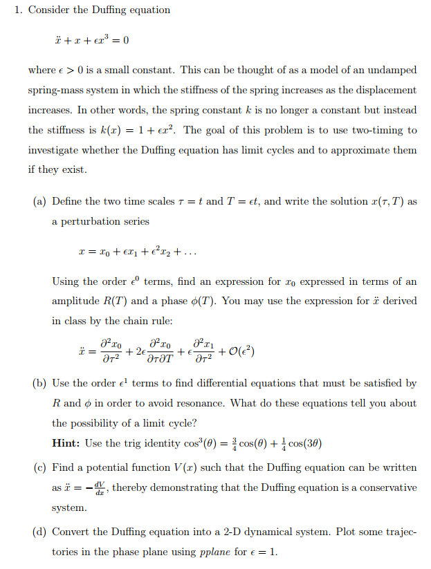 1. Consider the Duffing equation where e > 0 is a | Chegg.com