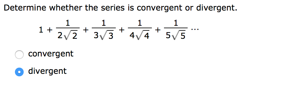 Solved Determine whether the series is convergent or | Chegg.com