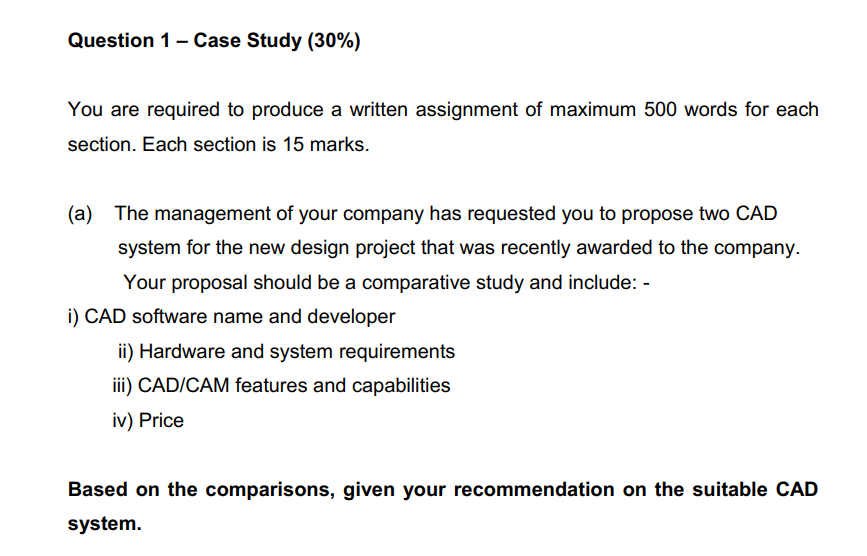 Solved Question 1-Case Study (30%) You are required to | Chegg.com