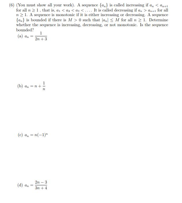 Solved (6) (You must show all your work). A sequence a s | Chegg.com
