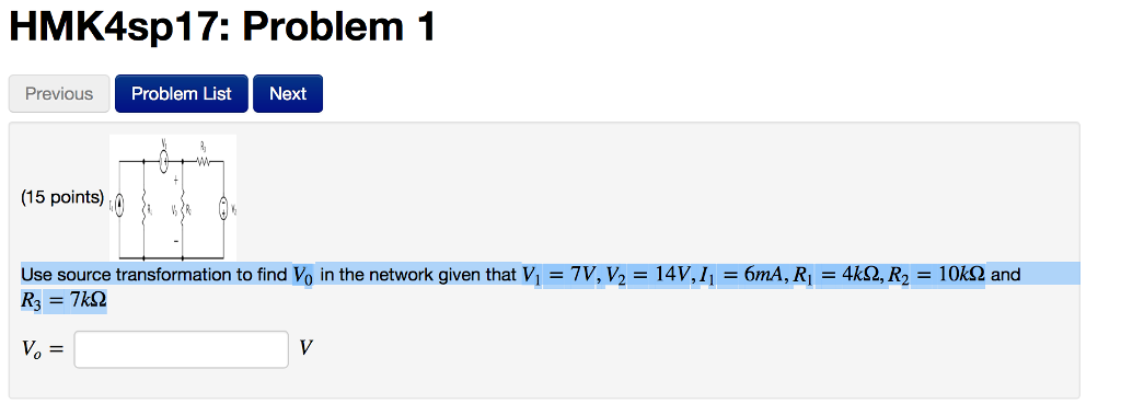 Solved HMK4sp17: Problem 1 Previous Problem List Next (15 | Chegg.com