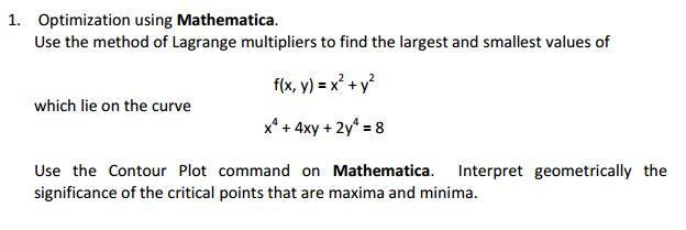 Solved Optimization Using Mathematica Use The Method Of