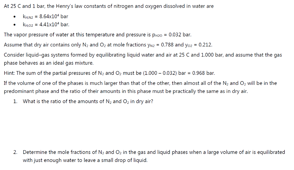 At 25 C and 1 bar, the Henry's law constants of | Chegg.com
