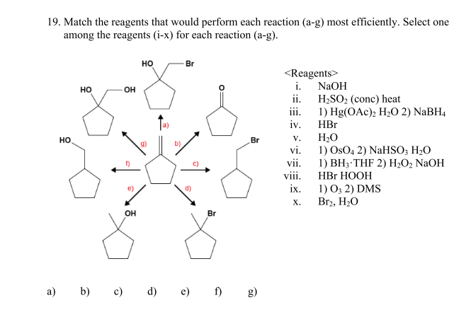 Solved 19. Match the reagents that would perform each | Chegg.com