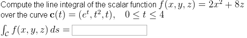 Solved: Compute The Line Integral Of The Scalar Function F... | Chegg.com