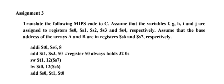 Solved Assignment 3 Translate the following MIPS code to C. | Chegg.com