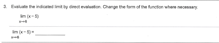 Solved 3. Evaluate the indicated limit by direct evaluation. | Chegg.com