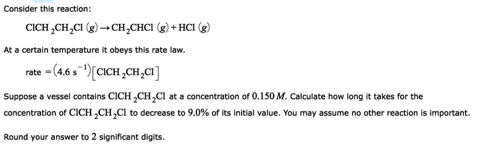 Solved Consider this reaction: CICH 2CH 2C1@ → CH 2CHCI (g) | Chegg.com
