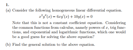 Solved 1. (a) Consider the following homogeneous linear | Chegg.com
