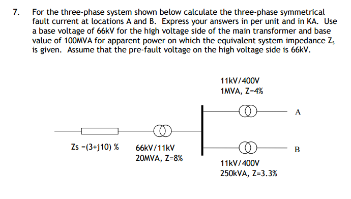 Solved For the three-phase system shown below calculate the | Chegg.com