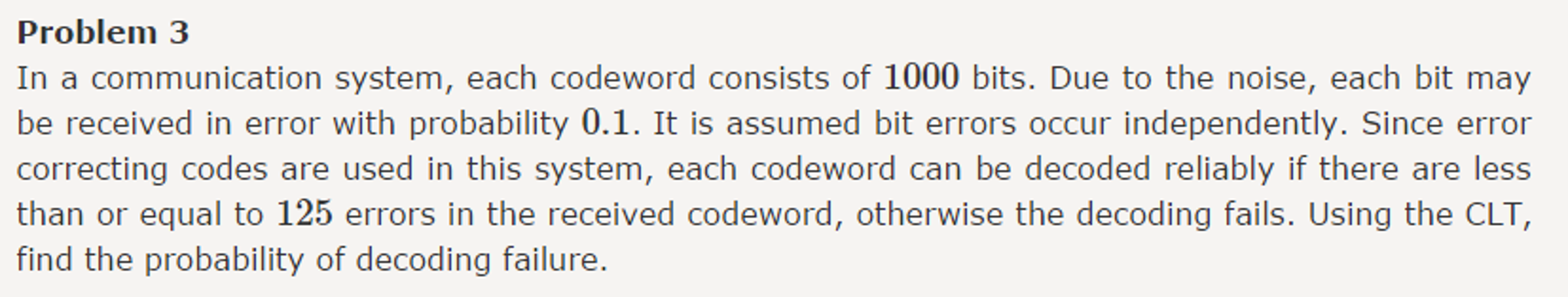 Solved In A Communication System Each Codeword Consists Of 