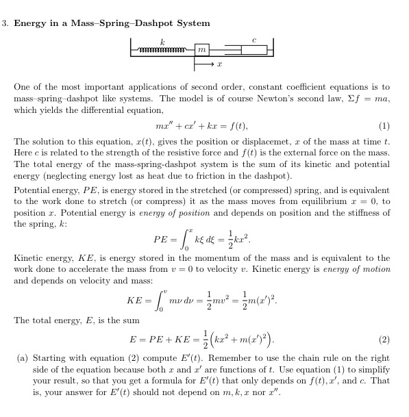 Solved 3. Energy in a Mass-Spring-Dashpot System One of the | Chegg.com