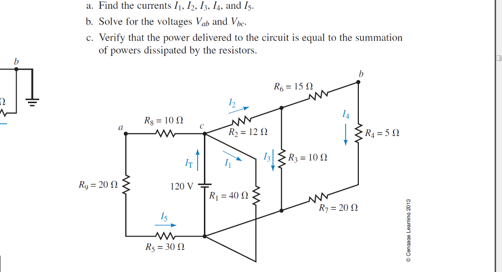 Solved a. Find the currents 11, 12, 13, 14, and I5. b. Solve | Chegg.com