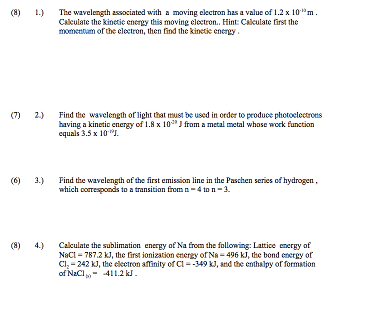 Solved The wavelength associated with a moving electron has | Chegg.com