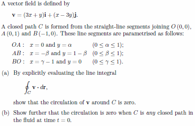 Solved A vector field is defined by A closed path C is | Chegg.com
