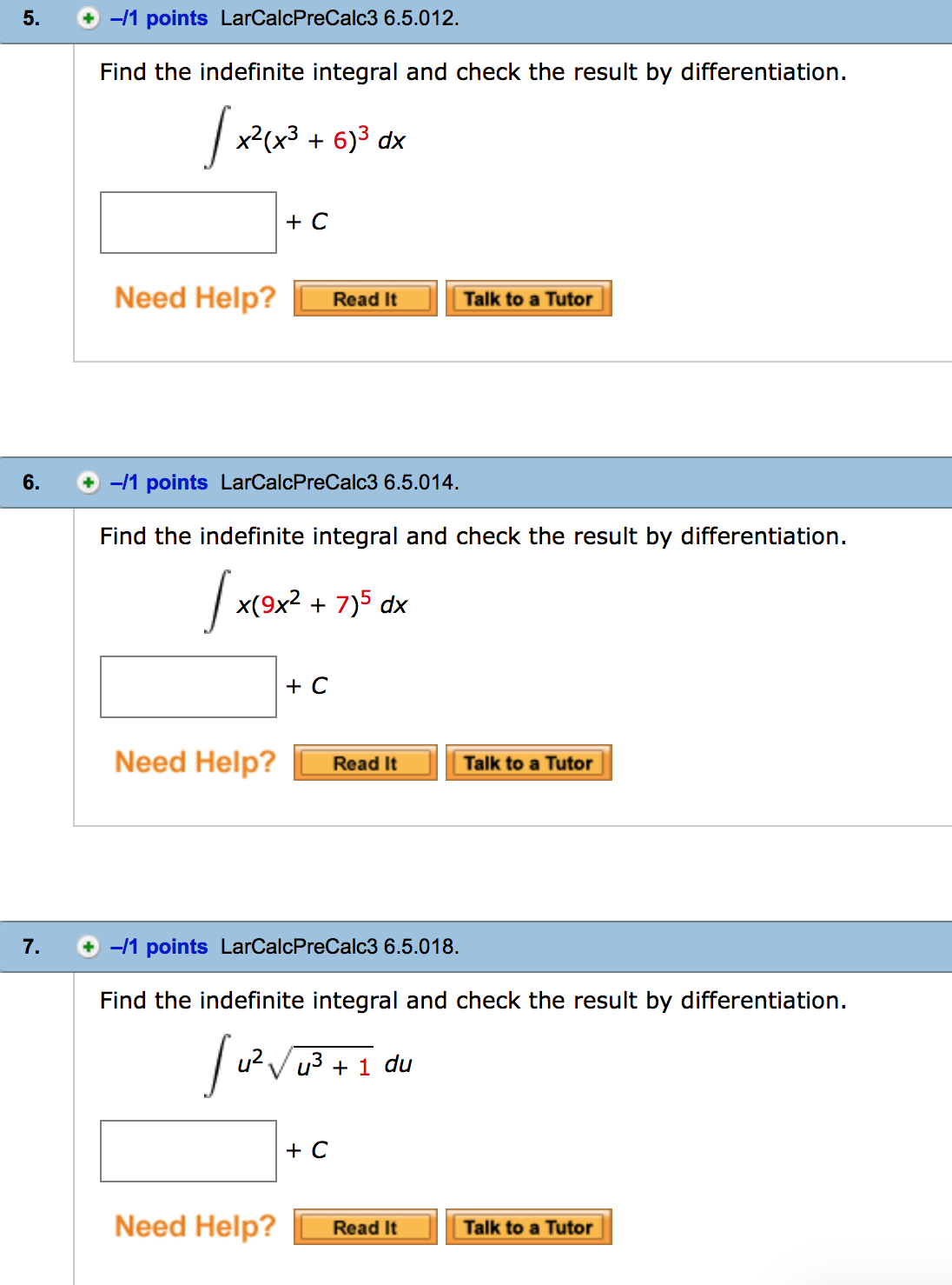 Solved Find the indefinite integral and check the result by | Chegg.com