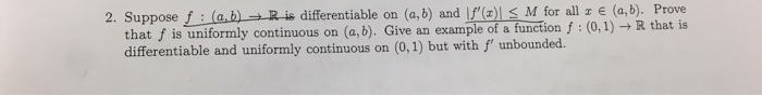 Solved Suppose F : (a, b) rightarrow R is differentiable on | Chegg.com