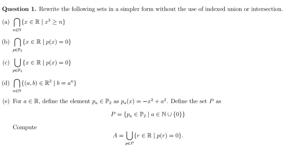 Solved Question 1. Rewrite the following sets in a simpler | Chegg.com