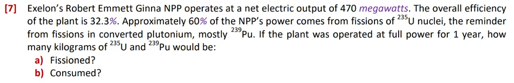 Solved [7] Exelon's Robert Emmett Ginna NPP operates at a | Chegg.com