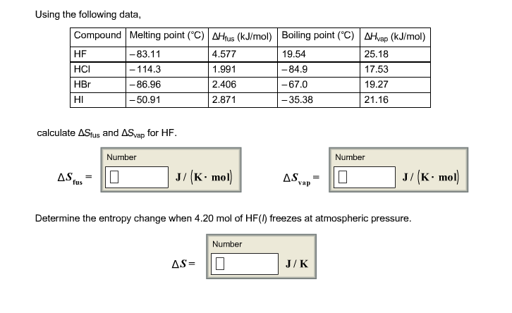 Solved Using the following data, calculate Delta Sfus and | Chegg.com