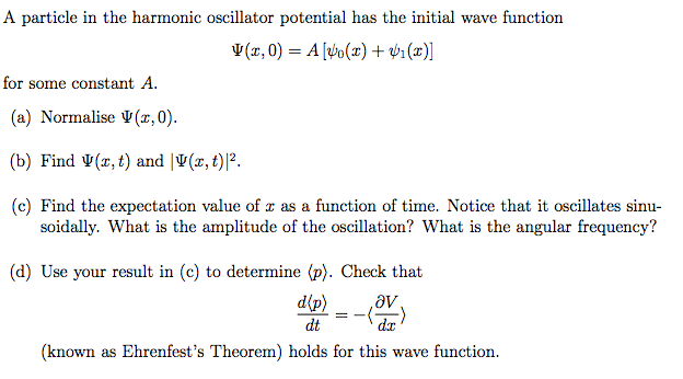 A particle in the harmonic oscillator potential has | Chegg.com
