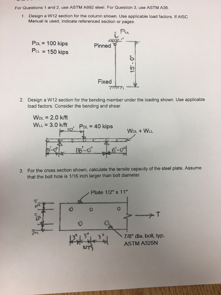 Solved For Questions 1 and 2, use ASTM A992 steel. For | Chegg.com