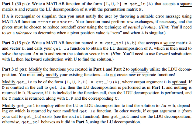 Solved Write a MATLAB function of the form [ L, U, P ] = | Chegg.com