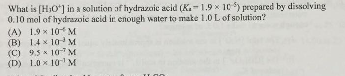 Solved What is [H3O^+] in a solution of hydrazoic acid (K_a | Chegg.com