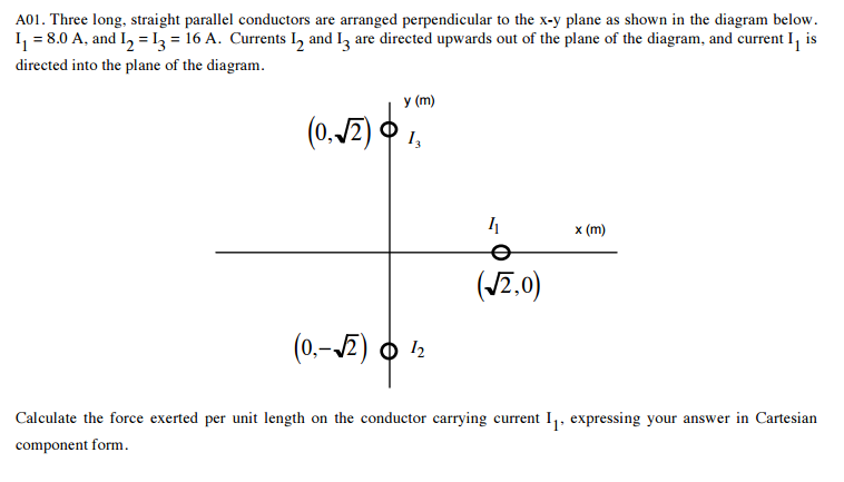 Solved: A01. Three Long, Straight Parallel Conductors Are ... | Chegg.com