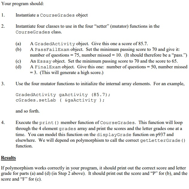 Solved The problem asks you to implement a CourseGrades | Chegg.com