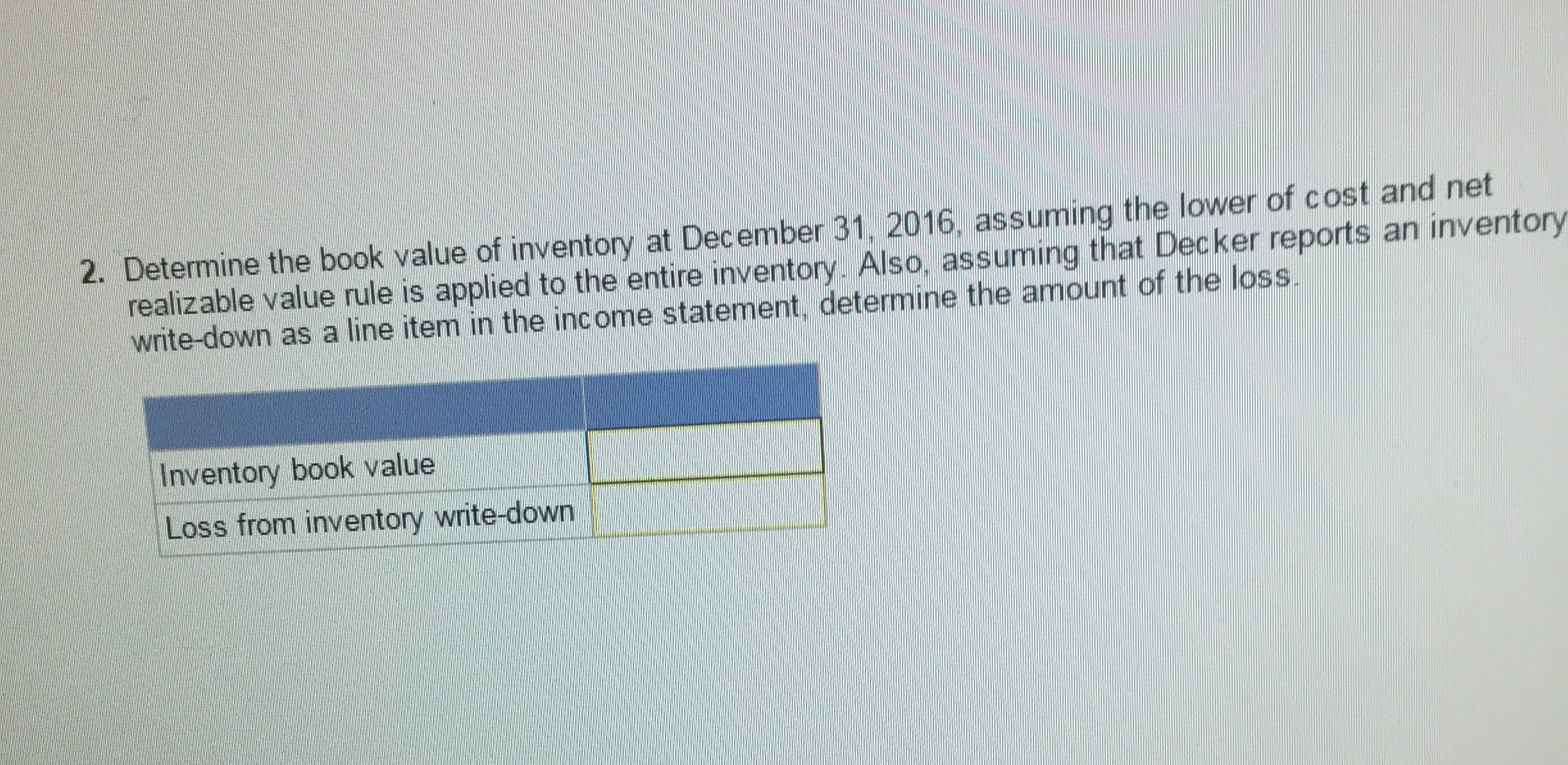 Solved 2. Determine the book value of inventory at December | Chegg.com
