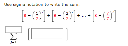 Solved Use sigma notation to write the sum. | Chegg.com