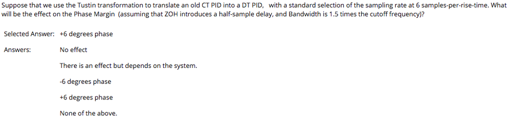 Solved Suppose that we use the Tustin transformation to | Chegg.com